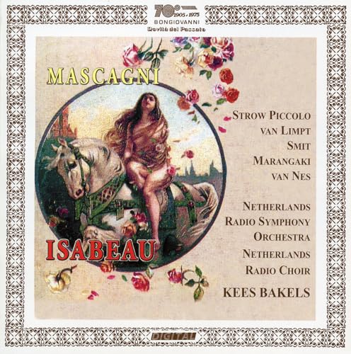 Play Mascagni: Isabeau by Wendela Bronsgeest, Tom Haenen, Adriaan van ...