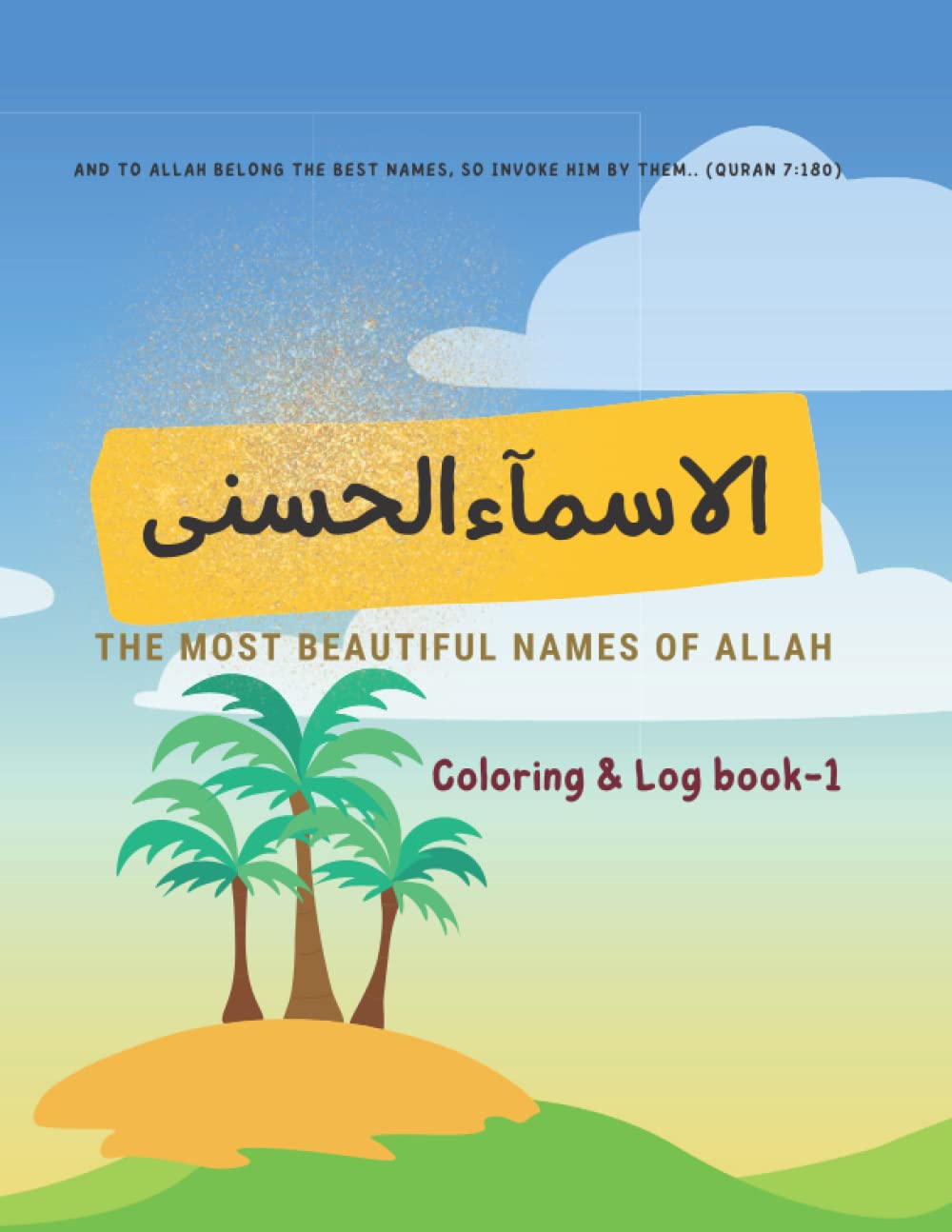 Buy Asma ul Husna coloring and log book 1, journal, Names of Allah ...