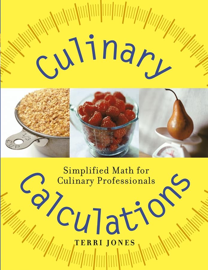 Amazon.com: Culinary Calculations: Simplified Math for the Culinary ...