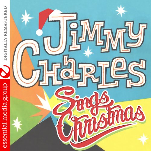 Jimmy Charles Sings Christmas (Digitally Remastered) by Jimmy Charles ...