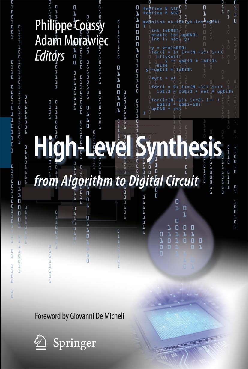 High-Level Synthesis: from Algorithm to Digital Circuit: Adam Morawiec ...