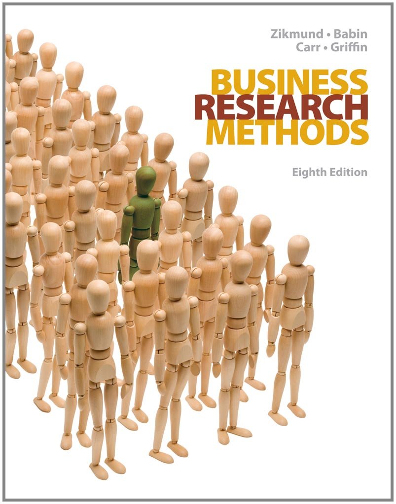 Business Research Methods, 8th Edition (with Qualtrics Card): Zikmund ...