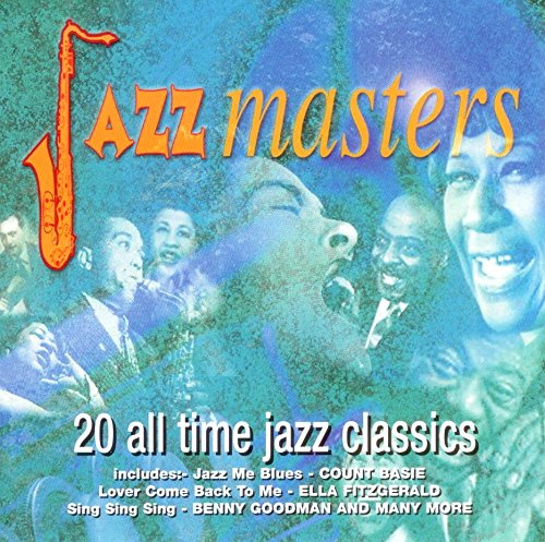 Jazzmasters: 20 All Time Jazz Classics - Amazon.com Music