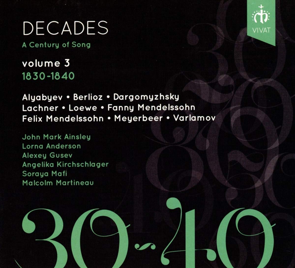 Decades/a Century of Songs Vol 3 1830 1840: Kirchschlager/Ainsley ...