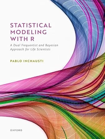 Amazon.com: Statistical Modeling With R: a dual frequentist and ...