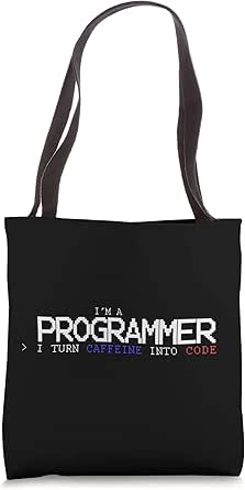 Amazon.com: Programmer Caffeine Into Code Coding Programming Coder Tote Bag : Clothing, Shoes ...