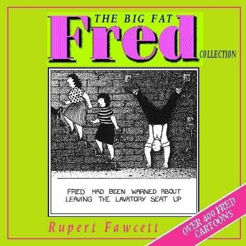 Amazon.co.jp: The Big Fat Fred Collection : Fawcett, Rupert: 洋書