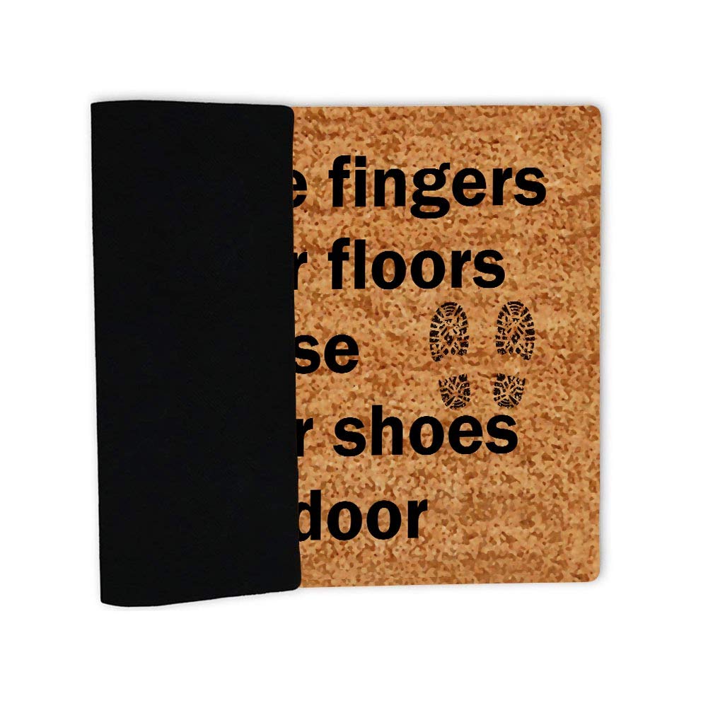Joelmat Since Little Fingers Touch Our Floors Please Leave Your Shoes ...