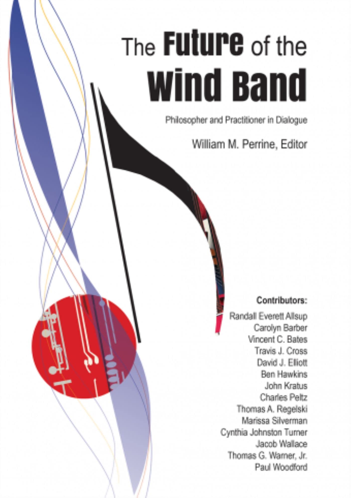 The Future of the Wind Band (English, Chinese and Punjabi Edition ...