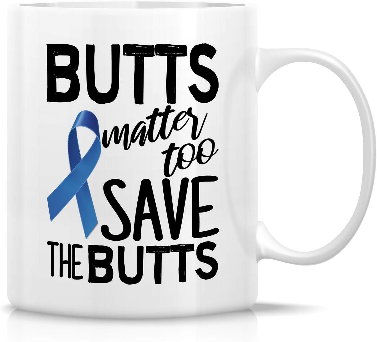 Amazon.com: Retreez Funny Mug - Butts Matter Save The Butts Oncologist ...