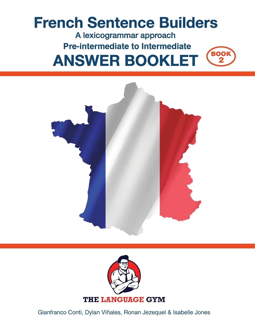 French Sentence Builders - Pre-intermediate to Intermediate - ANSWER ...