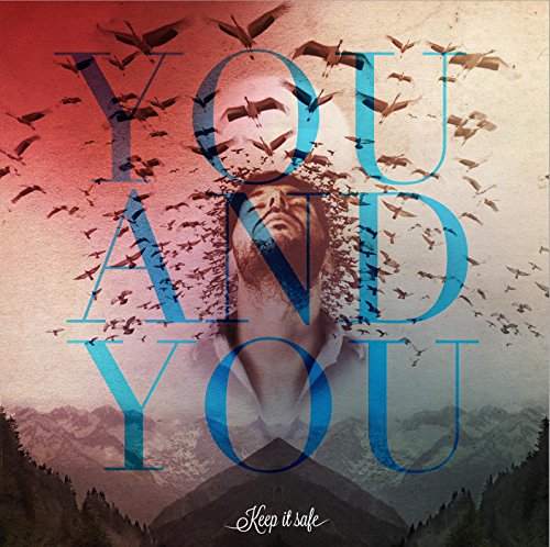 Reproducir Keep It Safe de You and You en Amazon Music