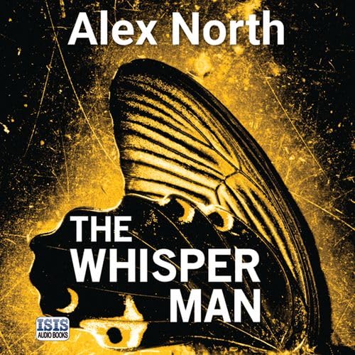 The Whisper Man : North, Alex, Ecclestone, Christopher: Amazon.in: Books