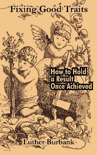 Buy Fixing Good Traits: How To Hold A Result Once Achieved Book Online ...