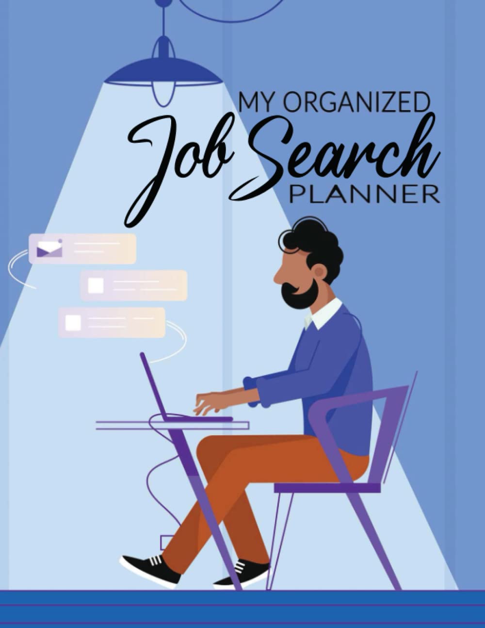 My Organized Job Search Planner: Job Application Tracking Workbook to ...