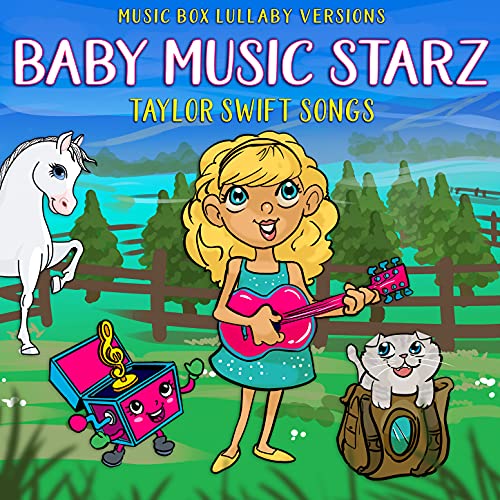Play Baby Music Starz: Taylor Swift Songs (Music Box Lullaby Versions ...