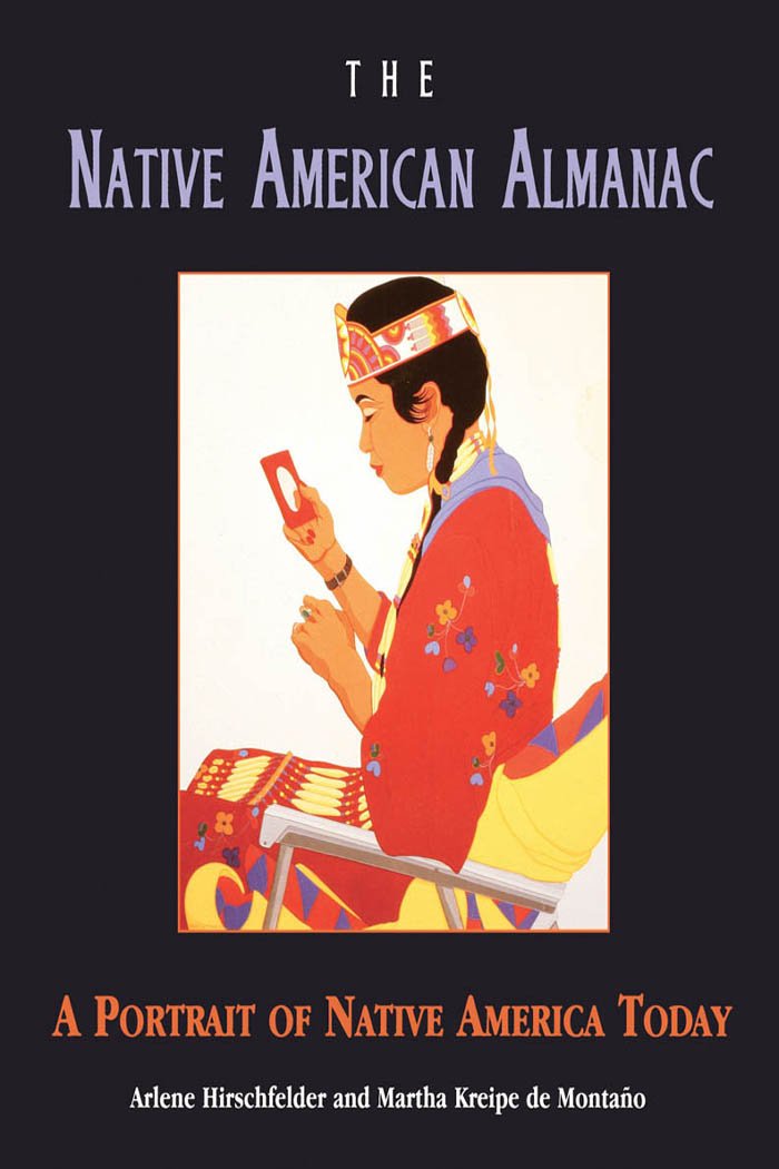 The Native American Almanac: A Portrait of Native America Today ...