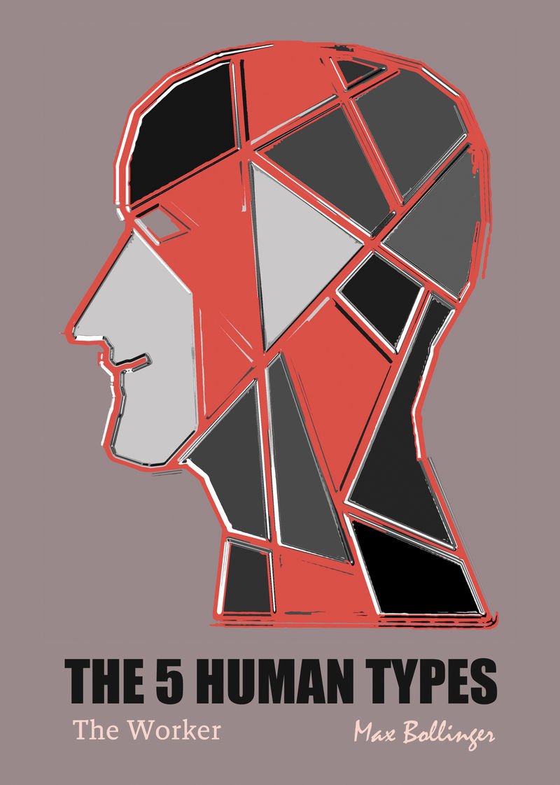 Buy The 5 Human Types: Worker v. 3: How to Read People Using The ...