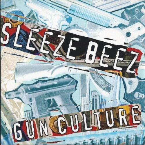 Amazon.com: Gun Culture : Sleeze Beez: Digital Music