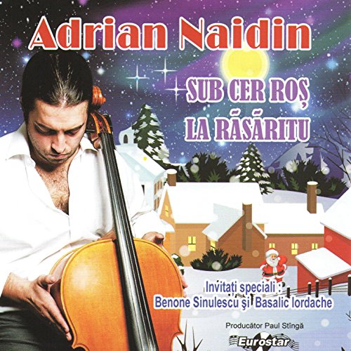 Play Sub cer ros la rasaritu by Adrian Naidin on Amazon Music