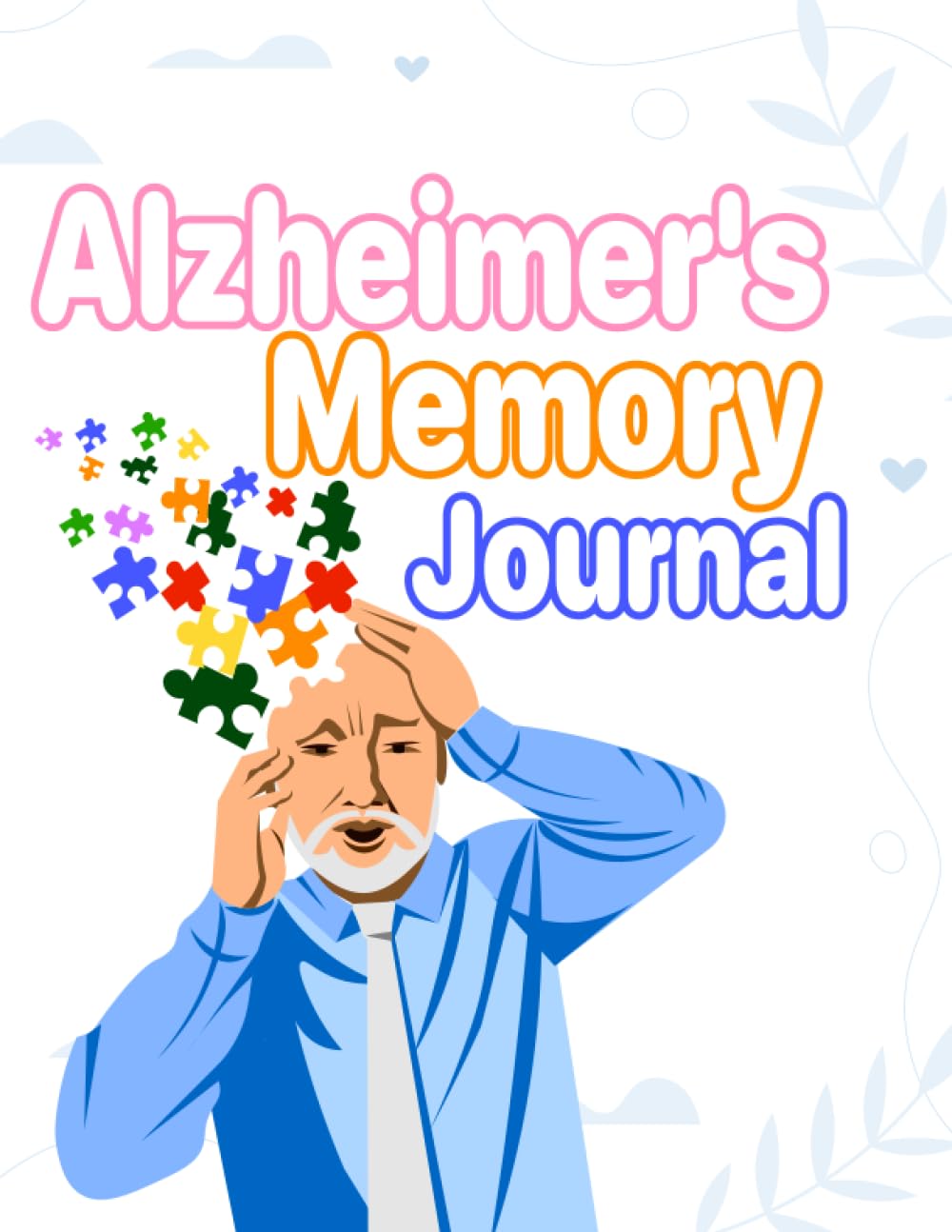Alzheimers Memory Journal: Bell II, Spencer: 9798853866553: Amazon.com ...