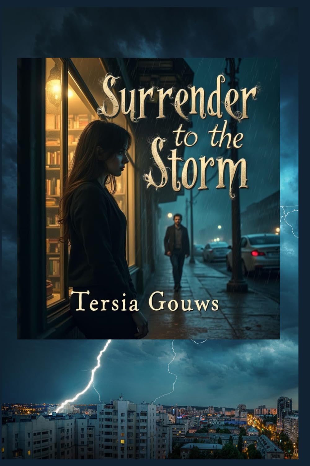 Amazon.com: Surrender to the Storm: Love Written in Rain and Secrets ...