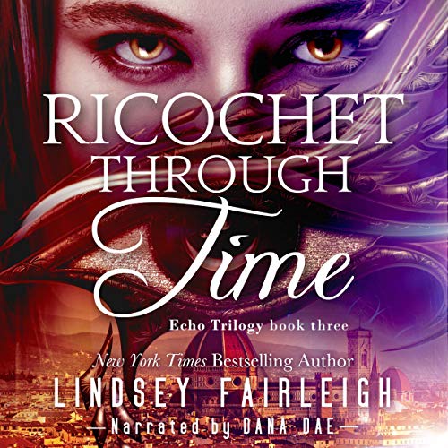 Amazon.com: Ricochet Through Time: Echo Trilogy, Book 3 (Audible Audio ...