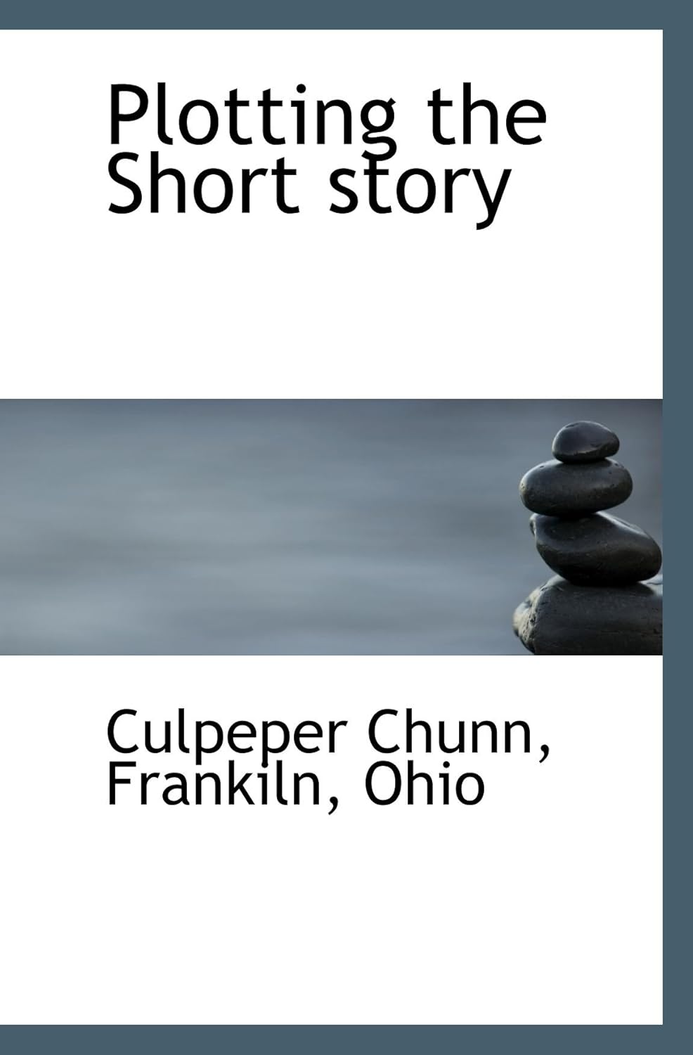 Buy Plotting The Short Story Book Online At Low Prices In India buy-plotting-the-short-story-book-online-at-low-prices-in-india