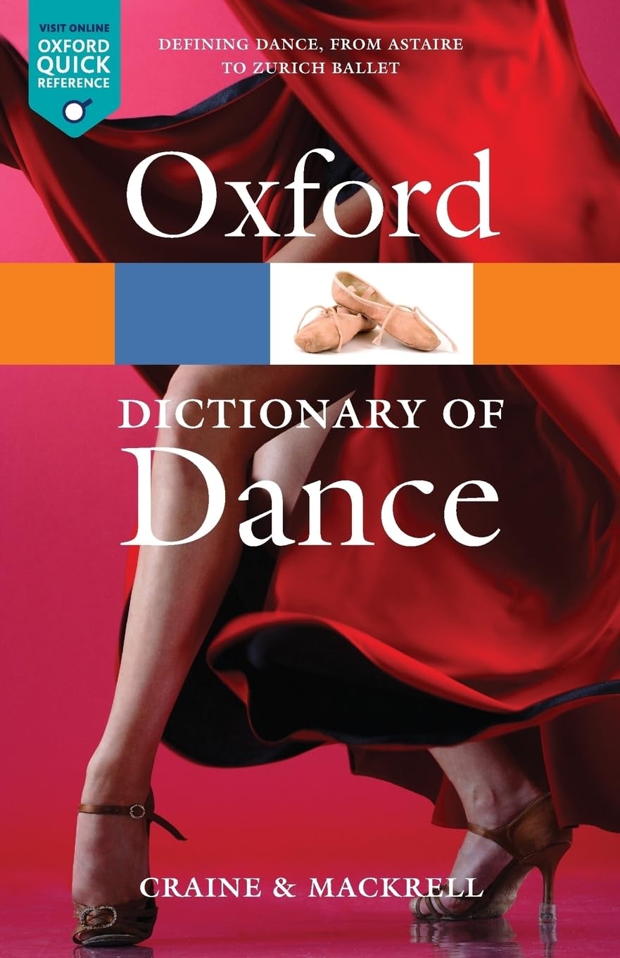 Amazon | The Oxford Dictionary of Dance (Oxford Paperback Reference ...