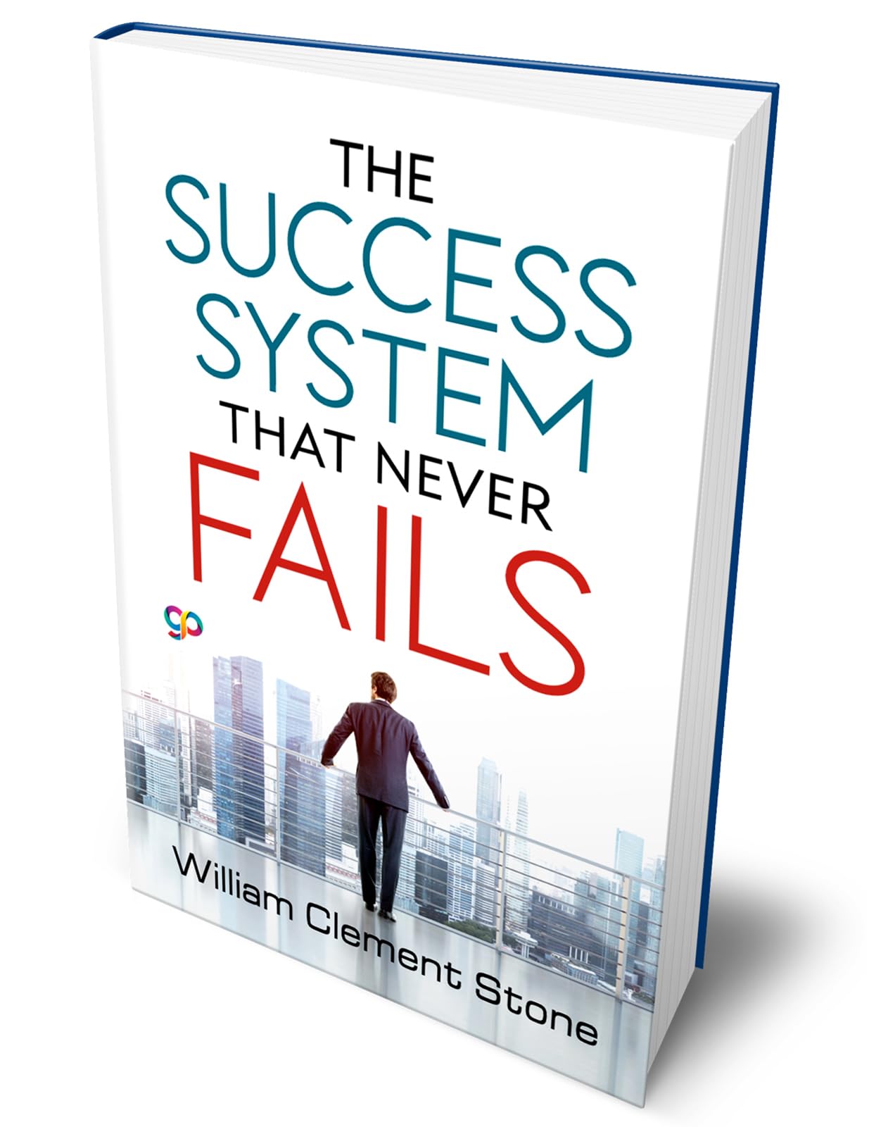 The Success System that Never Fails: General Press: 9789389440058 ...