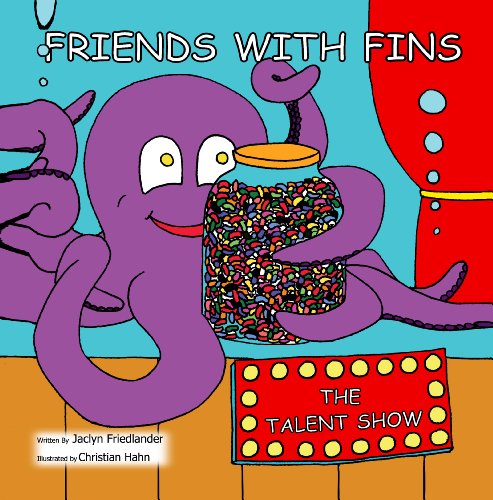 Friends With Fins: The Talent Show - Kindle edition by Friedlander ...