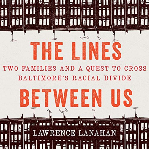 Amazon.com: The Lines Between Us: Two Families and a Quest to Cross ...