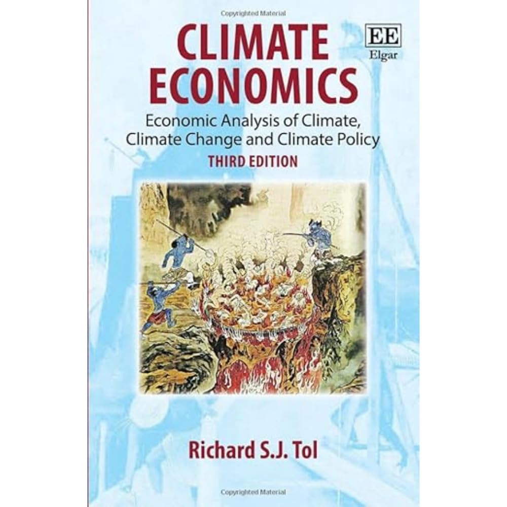 Climate Economics: Economic Analysis of Climate, Climate Change and ...