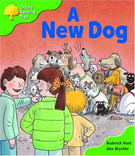 Oxford Reading Tree: Stage 2: Storybooks: a New Dog by Roderick Hunt ...