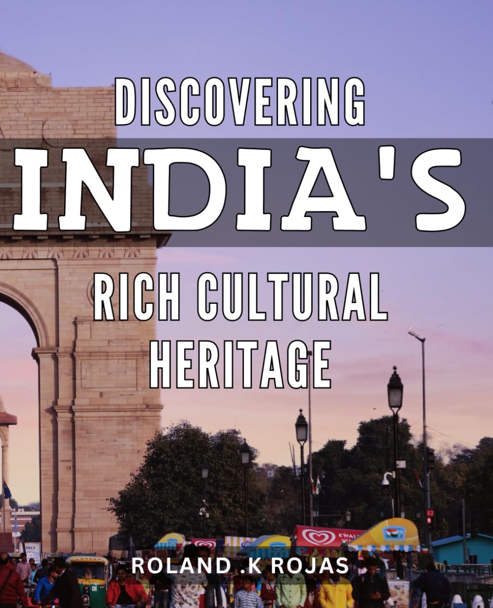 Amazon.com: Discovering India's Rich Cultural Heritage: Unveiling the ...