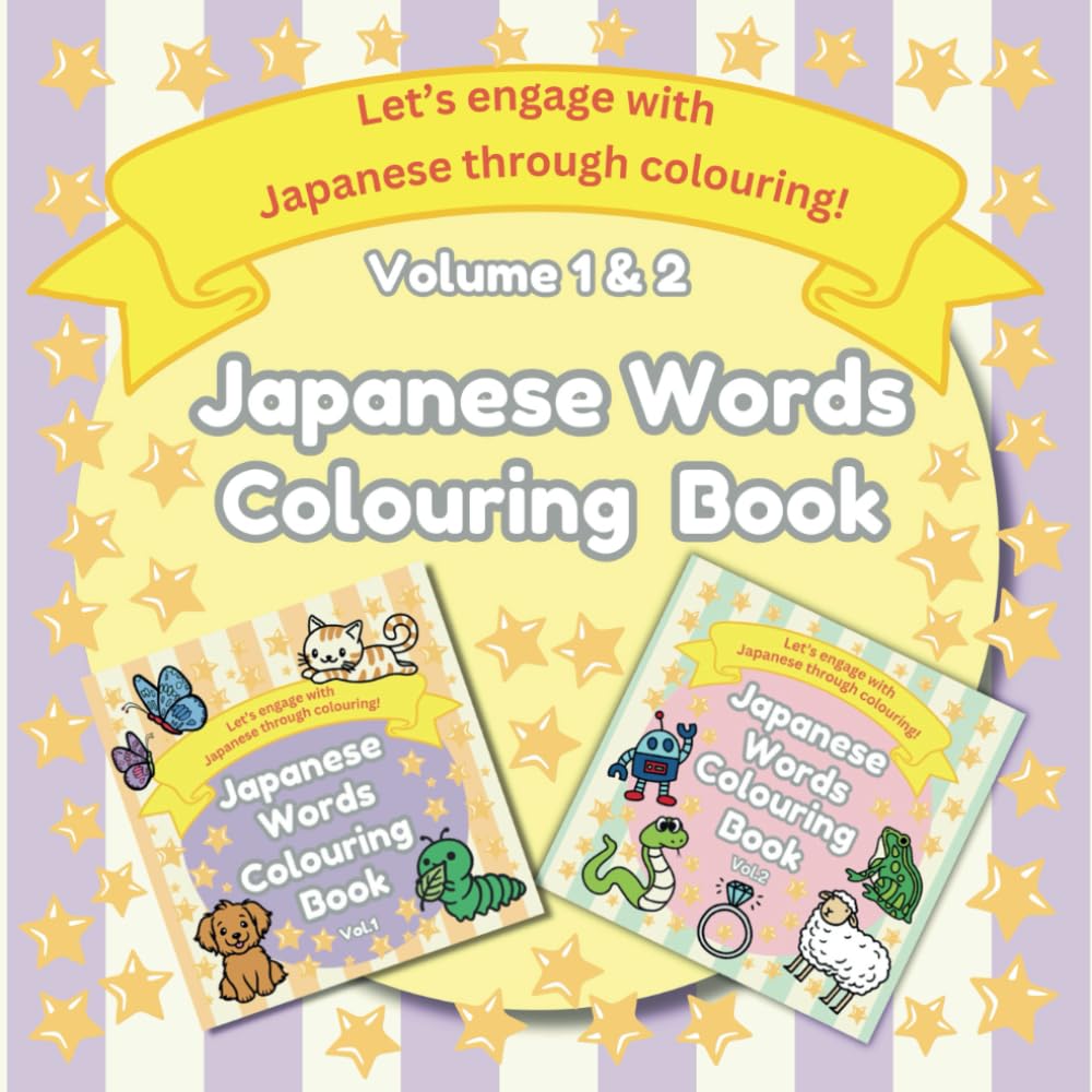 Japanese Words Colouring Book-Volume 1&2: Let's engage with Japanese ...
