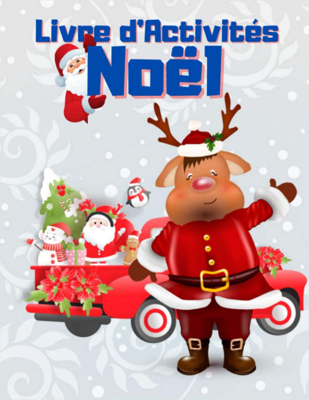 Buy Livre d'Activités Noël: Livre de jeux et d'activités de Noël pour ...
