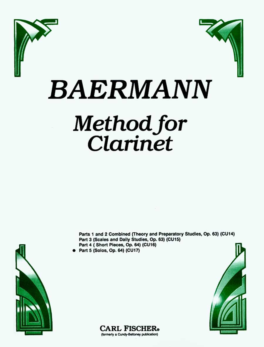 CU17 - Baermann Method for Clarinet Part 5 (CLARINETTE): Carl Baermann ...