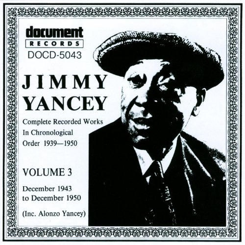 Amazon.com: Jimmy Yancey Vol. 3 1943 - 1950 : Various artists: Digital ...