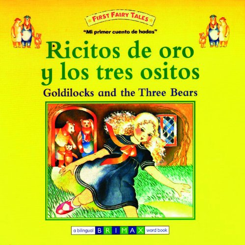 Amazon.com: Goldilocks and the Three Bears Bilingual (First Fairy Tales ...