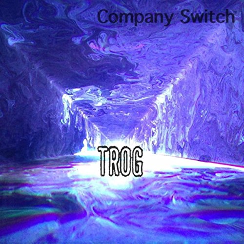 Amazon.com: Company Switch : Trog: Digital Music