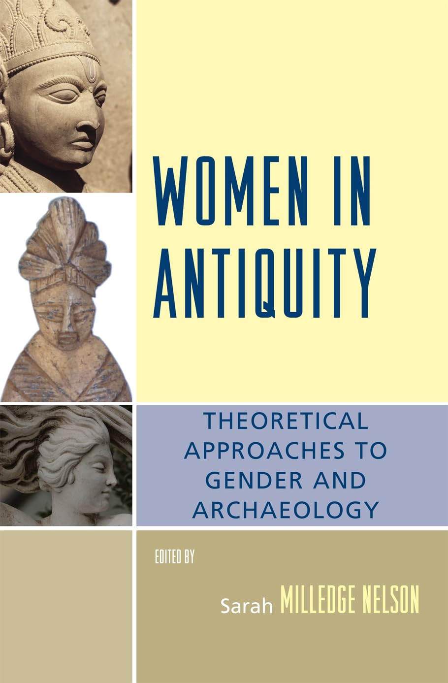 Women in Antiquity: Theoretical Approaches to Gender and Archaeology ...