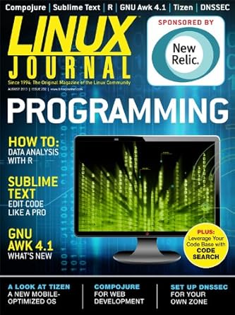 Amazon.com: Linux Journal August 2013 eBook : Rankin, Kyle, Taylor ...