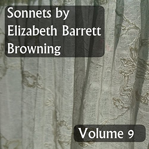 Écouter Sonnets By Elizabeth Barrett Browning Volume 9 de poemsgate sur ...