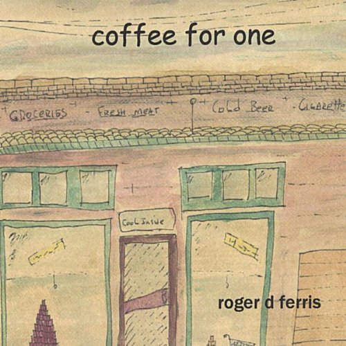 Amazon.com: Coffee for One : Roger D Ferris: Digital Music