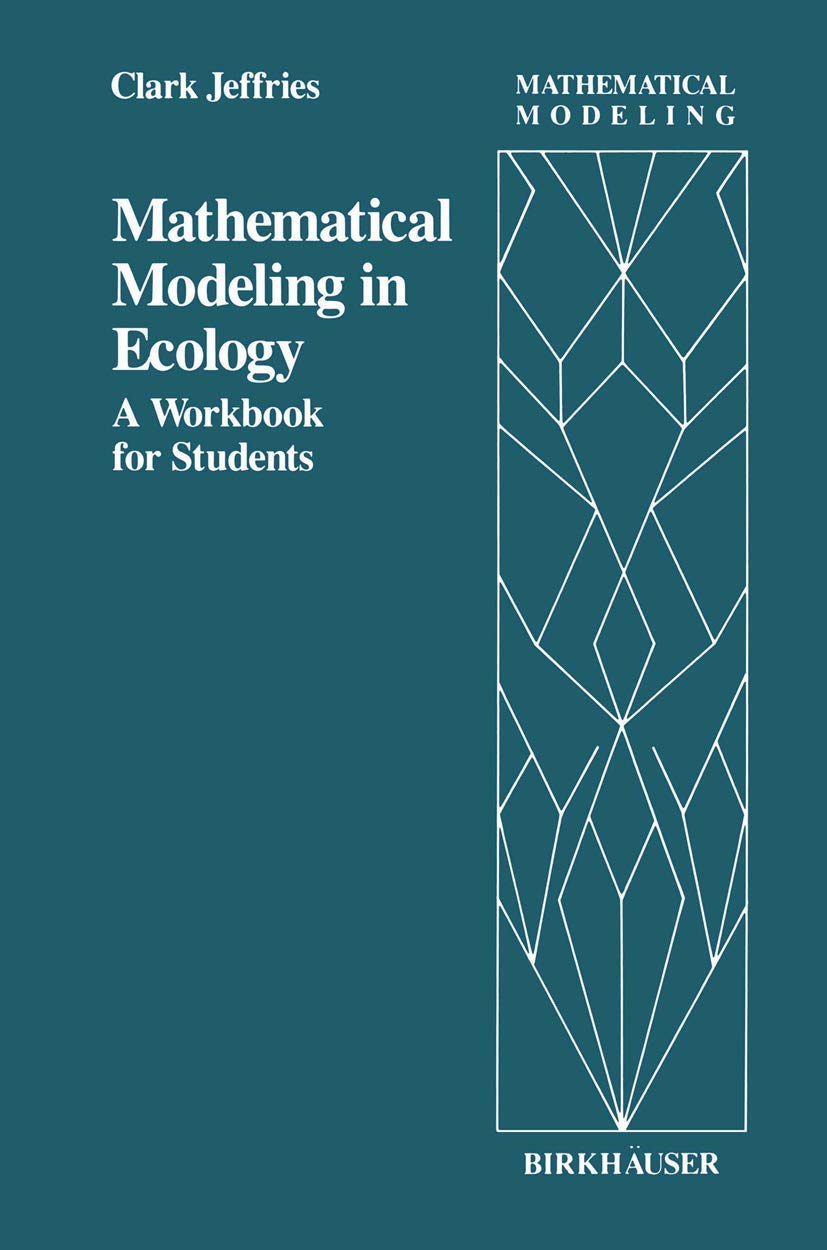 Amazon.com: Mathematical Modeling in Ecology: A Workbook for Students ...