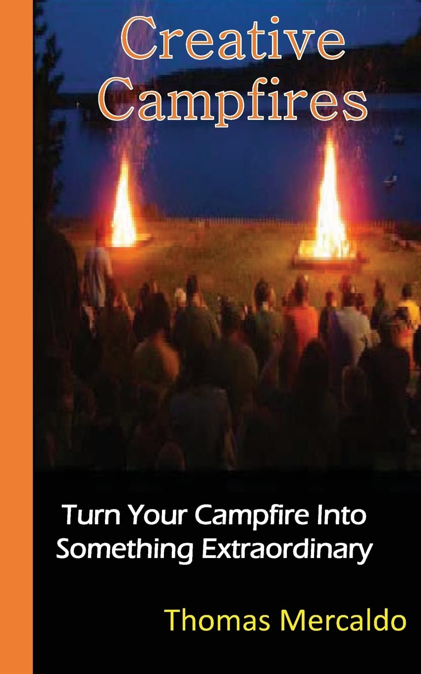 Creative Campfires: The Best Book to Exhilarate Your Campfire ...