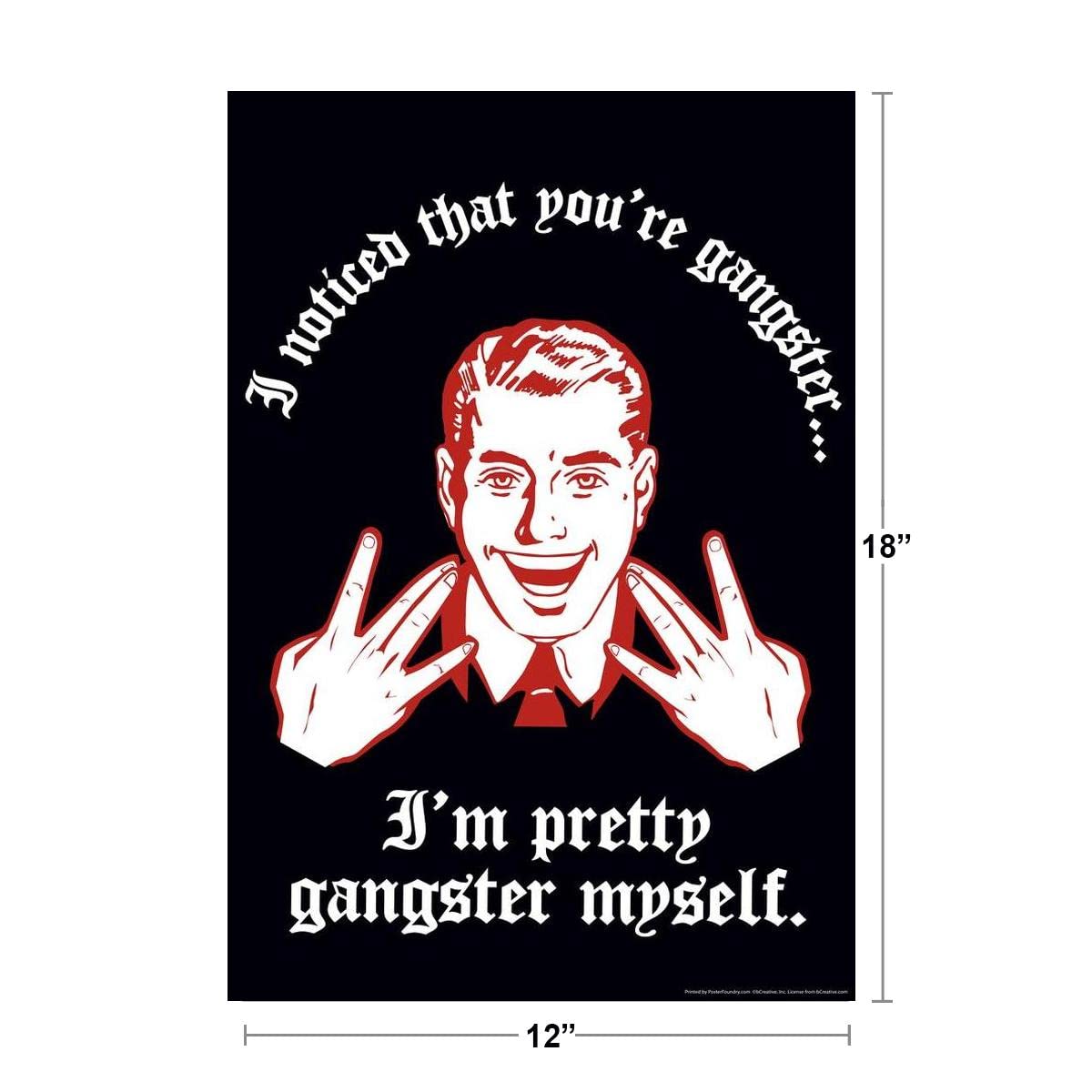 Maybe I M Gangster Too
