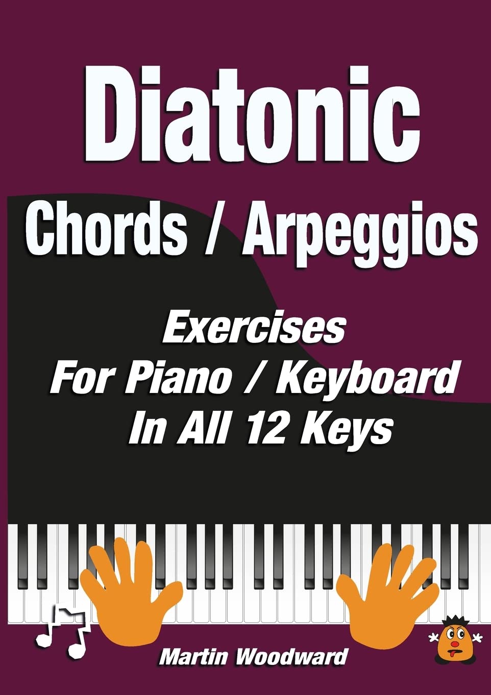 Buy Diatonic Chords / Arpeggios: Exercises For Piano / Keyboard In All ...