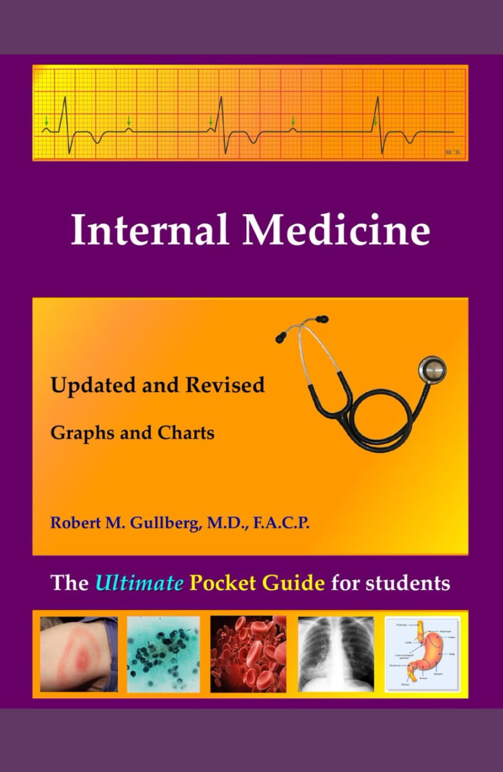 Internal Medicine: The Ultimate medical pocket guide: Gullberg M.D ...